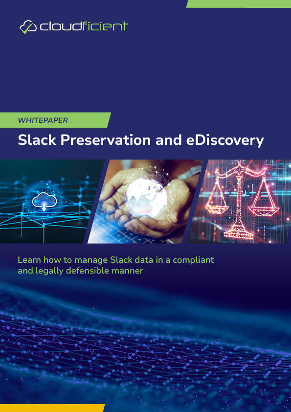 Slack Preservation and eDiscovery Guide | Cloudficient